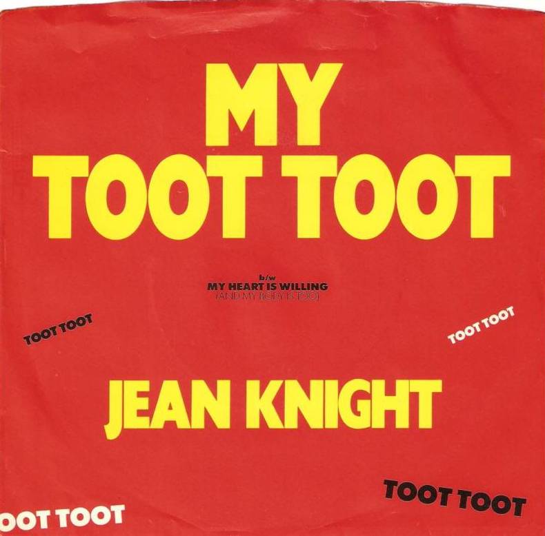 My Toot Toot by Jean Knight (Single): Reviews, Ratings, Credits, Song ...