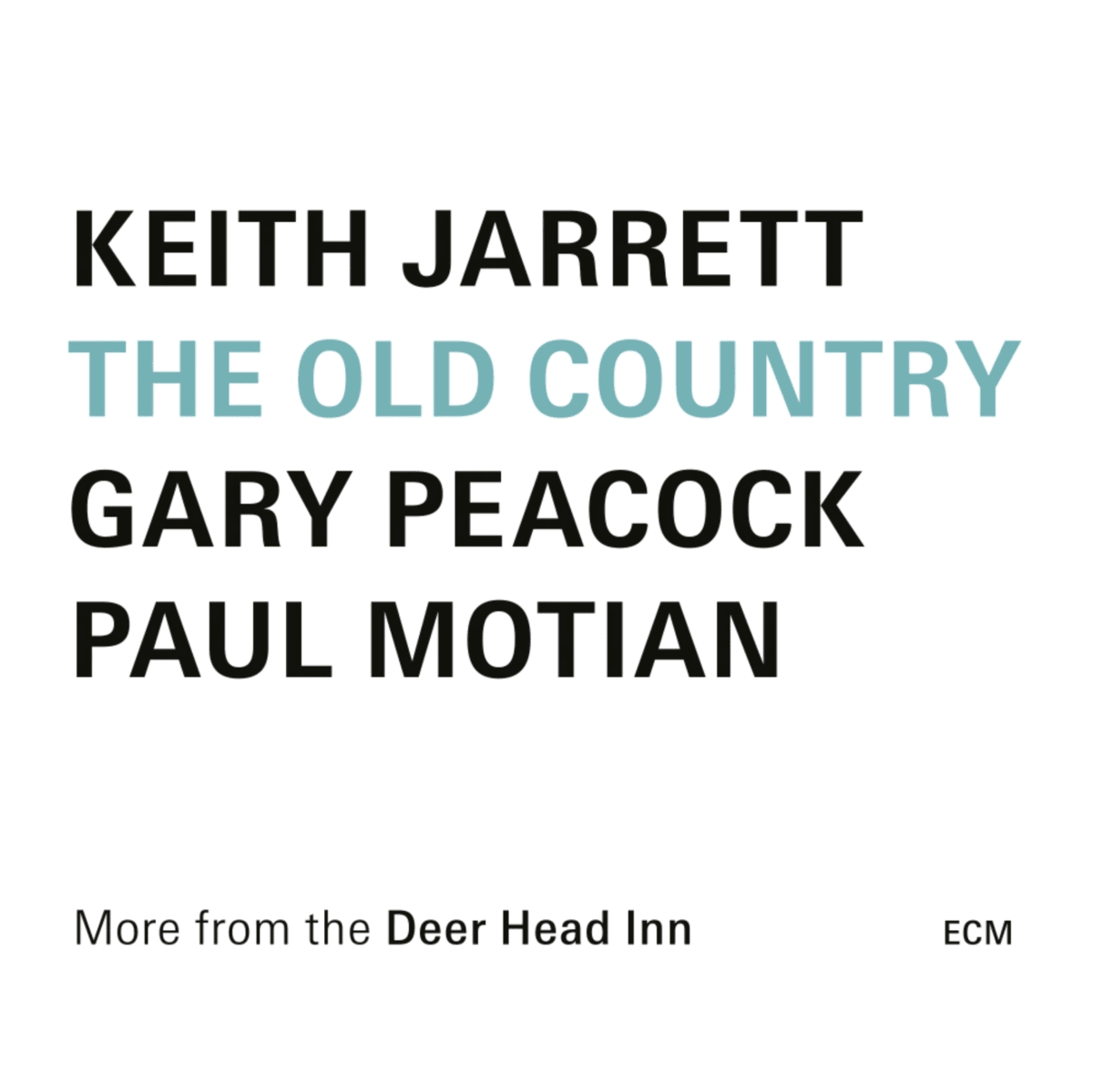 The Old Country by Keith Jarrett, Gary Peacock & Paul Motian (Album ...