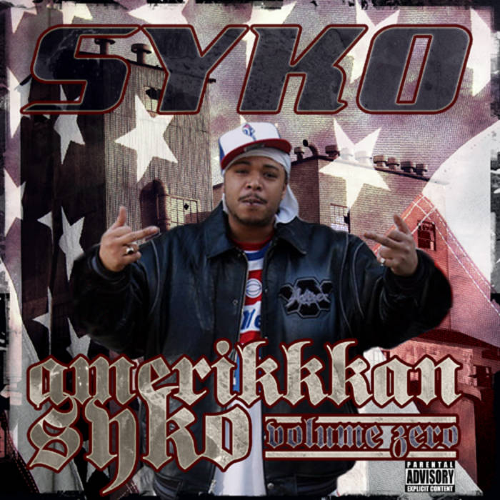 AmeriKKKan Syko, Volume Zero by Syko (Album): Reviews, Ratings, Credits ...