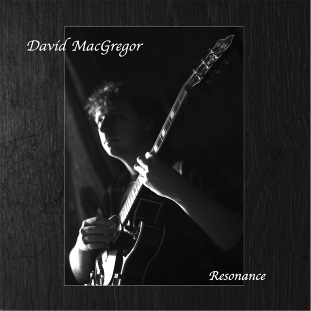 Resonance by David MacGregor (Album): Reviews, Ratings, Credits, Song list - Rate Your Music