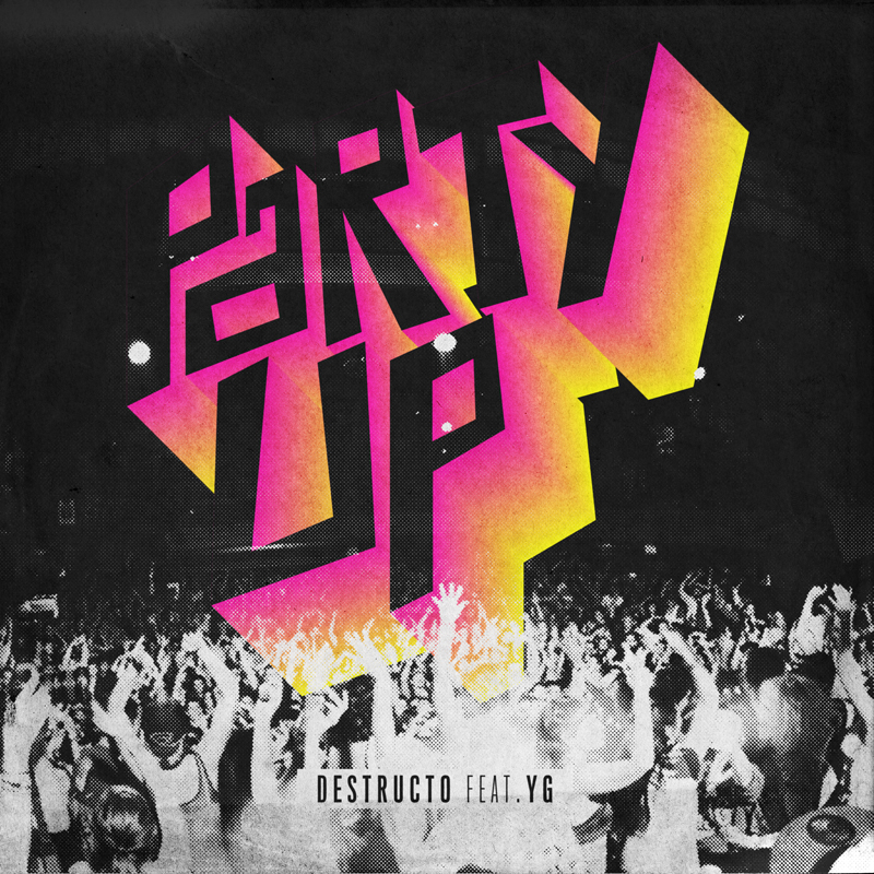 Party Up by Destructo (Single, Hip House): Reviews, Ratings, Credits ...