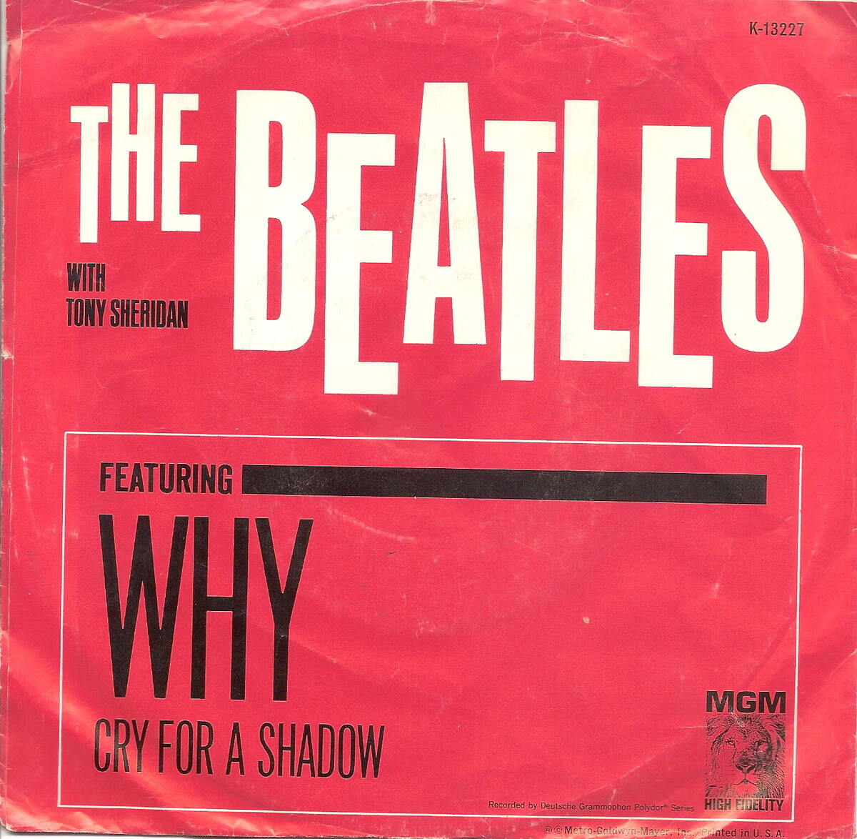 Why / Cry for a Shadow by The Beatles / The Beatles With Tony Sheridan ...