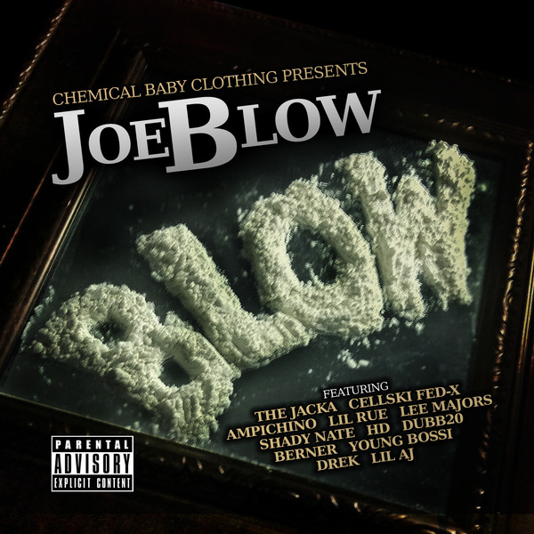 Blow by Joe Blow (Compilation, Hip Hop): Reviews, Ratings, Credits ...