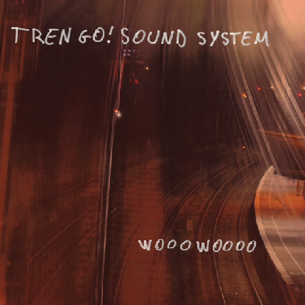 Tren Go! Sound System Albums: songs, discography, biography, and ...
