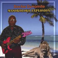 Masokoloko Explosion by Doctor Dynamite (Album): Reviews, Ratings ...