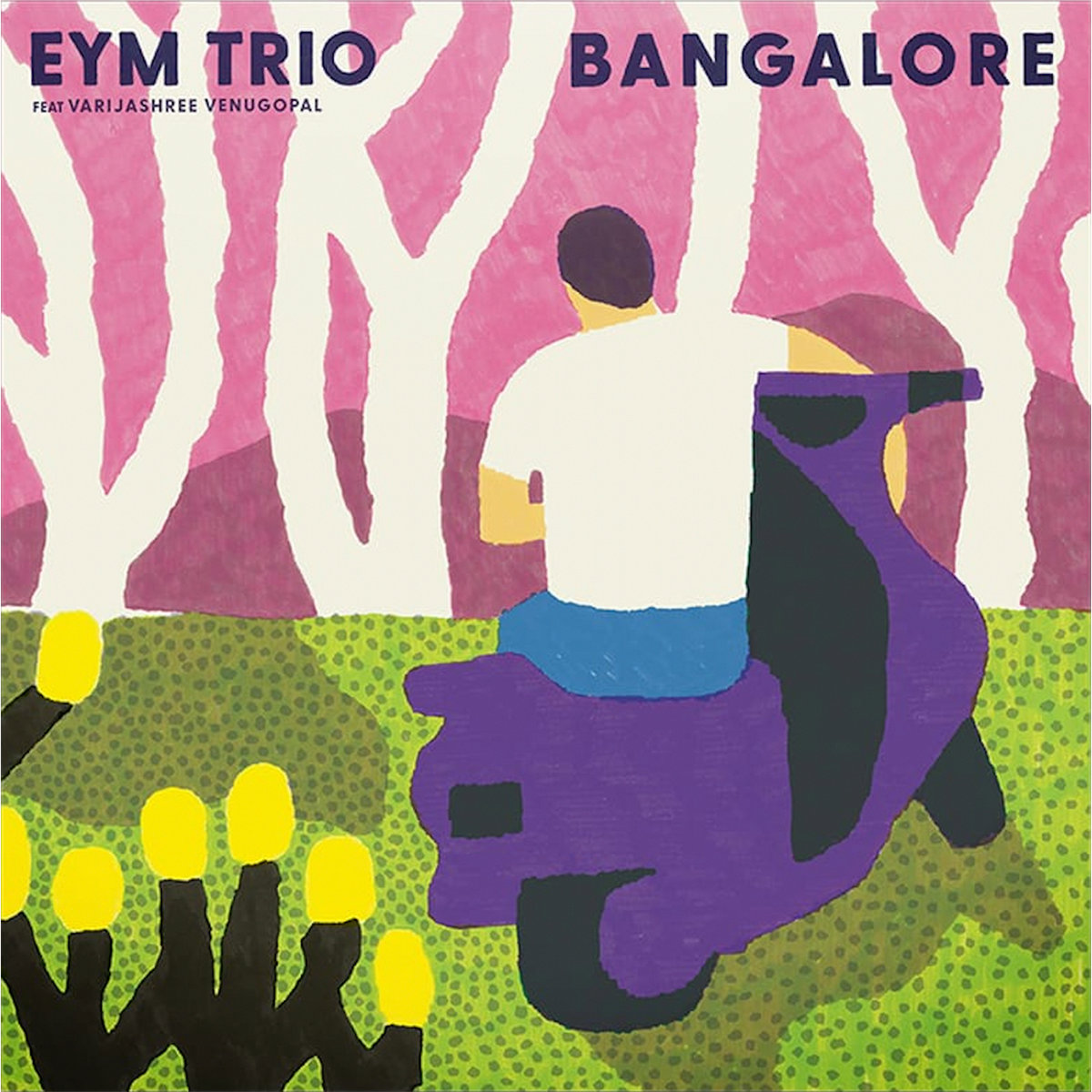 Bangalore by EYM Trio & Varijashree Venugopal (Album): Reviews, Ratings ...