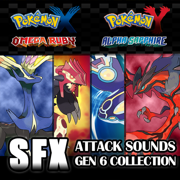 Pokemon SFX Gen 6 - Attack Moves - XY, ORAS by 黒田英明 [Hideaki Kuroda ...