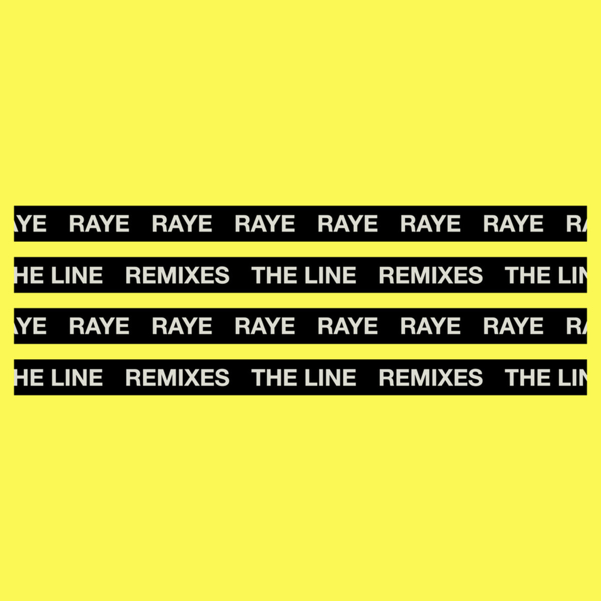 The Line (Remixes) by RAYE (Single): Reviews, Ratings, Credits, Song ...