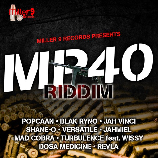 MP40 Riddim by Various Artists (Compilation, Dancehall): Reviews ...
