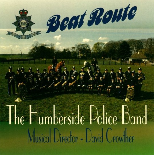 Beat Route by The Humberside Police Band (Album, British Brass Band ...