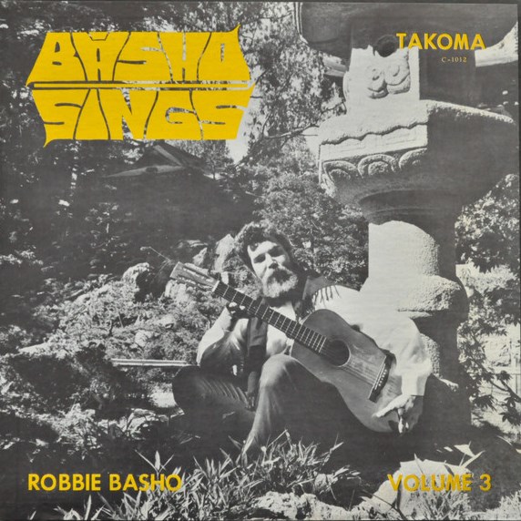 Basho Sings by Robbie Basho (Album, American Primitivism): Reviews ...