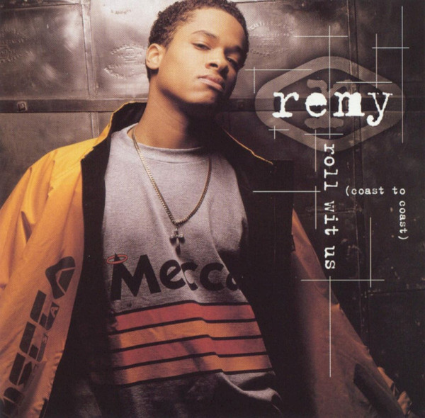 Roll Wit Us (Coast to Coast) by Remy (Album): Reviews, Ratings, Credits ...