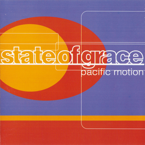 Pacific Motion by State of Grace (Album, Dream Pop): Reviews, Ratings ...