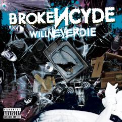Will Never Die by brokeNCYDE (Album, Crunkcore): Reviews, Ratings ...