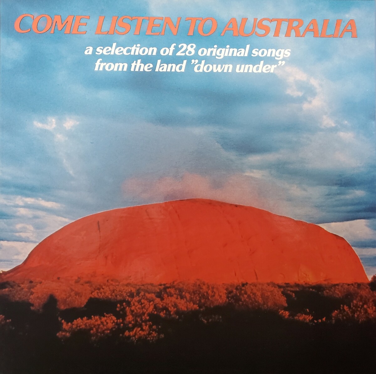 Come Listen to Australia: A Selection of 28 Original Songs From the ...