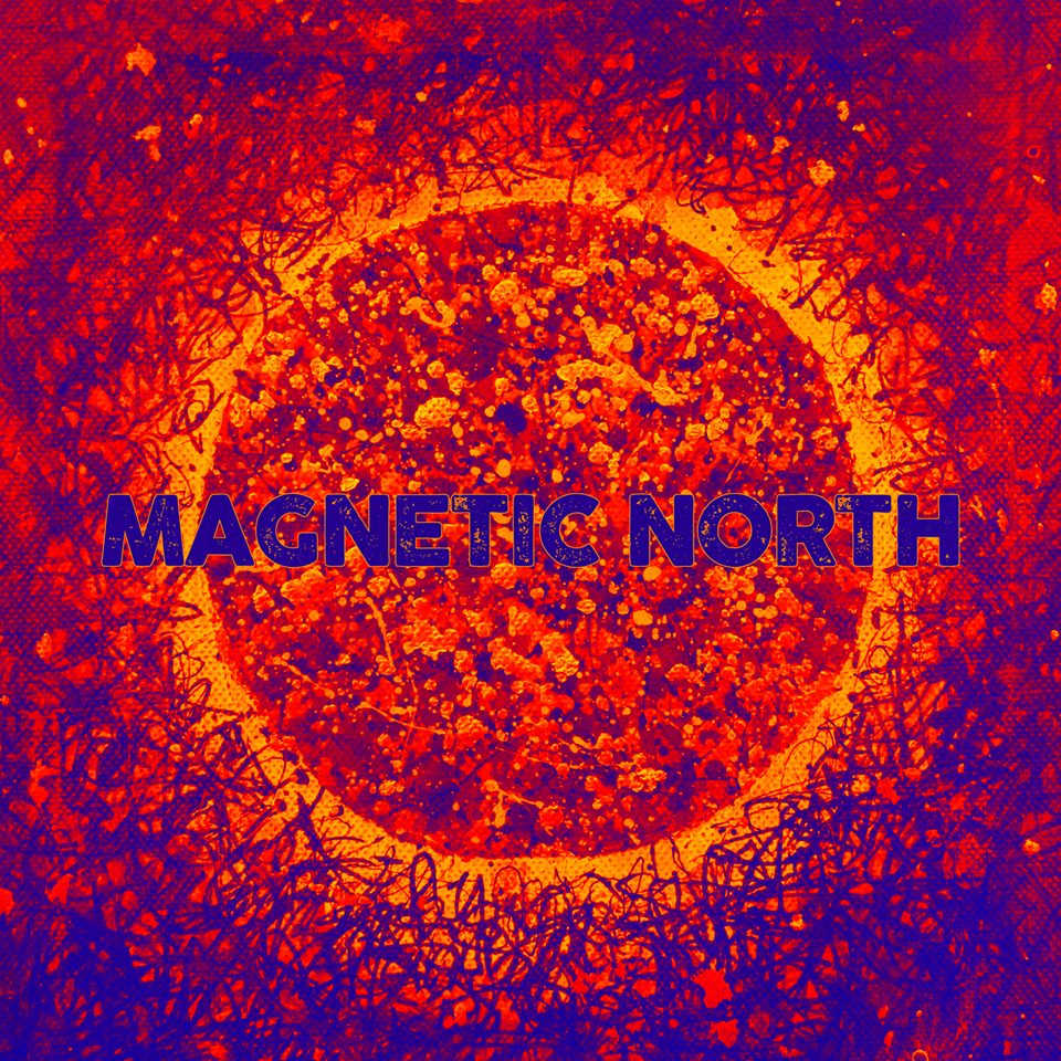 Magnetic North by Various Artists (Compilation, Space Rock): Reviews ...