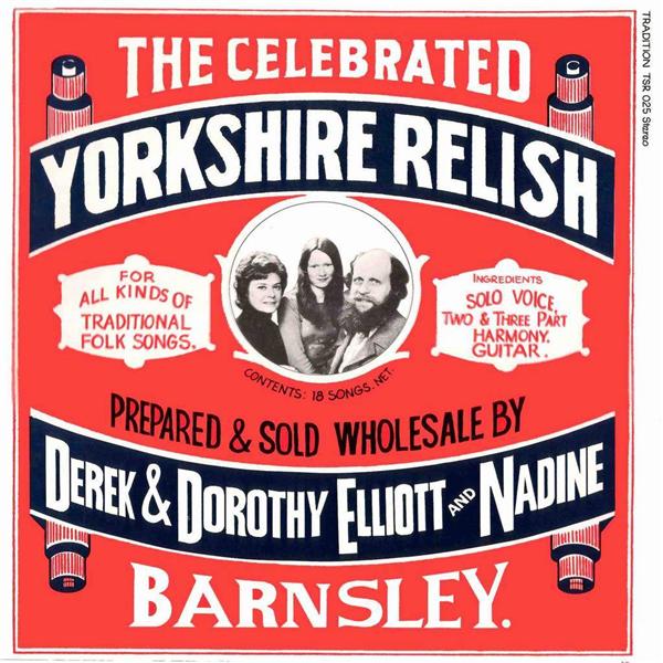 Yorkshire Relish by Derek & Dorothy Elliott and Nadine (Album ...