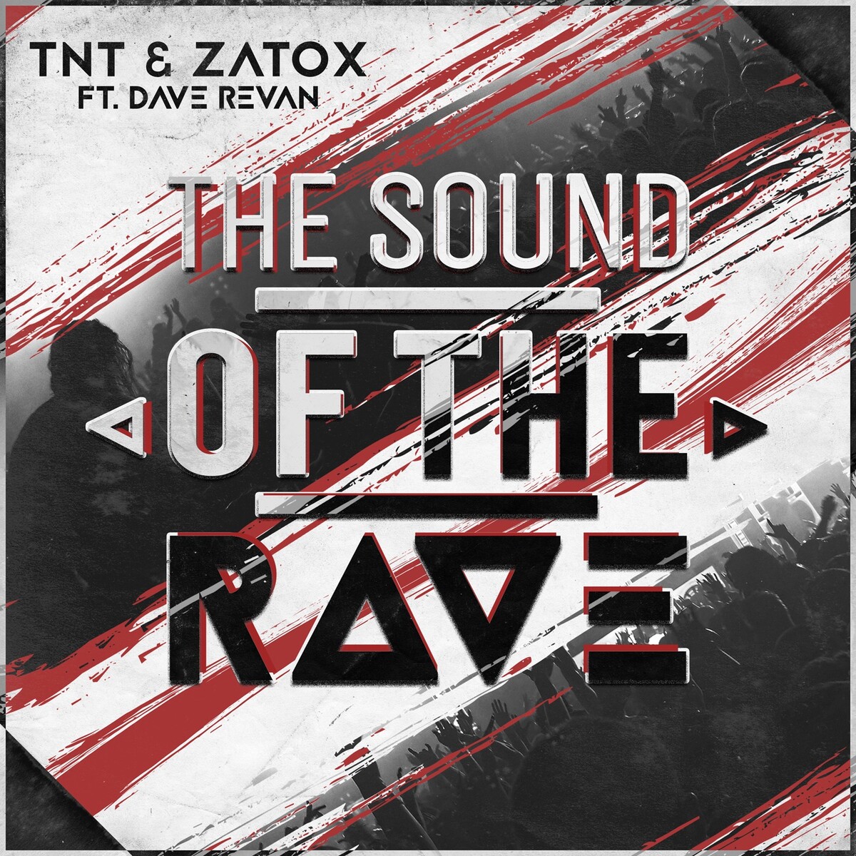 The Sound of the Rave by TNT & Zatox (Single): Reviews, Ratings ...