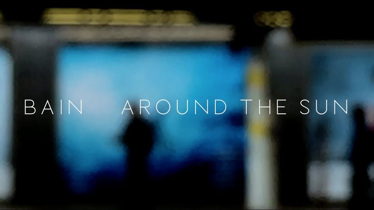 Around the Sun by Bain (Music video): Reviews, Ratings, Credits, Song ...
