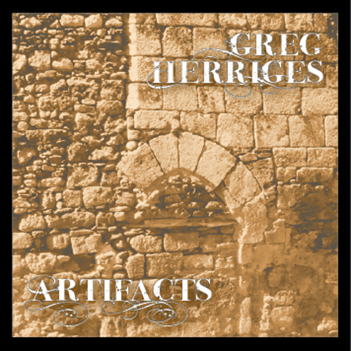 Artifacts by Greg Herriges (Album): Reviews, Ratings, Credits, Song ...