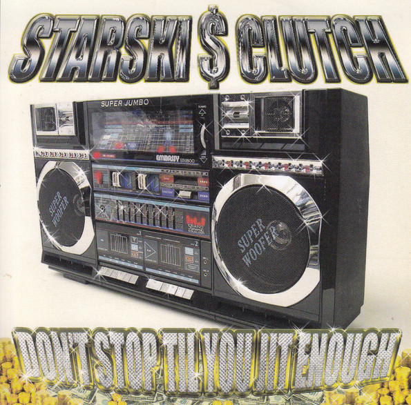 Don't Stop 'til You Jit Enough by Starski & Clutch (DJ Mix, Ghettotech ...