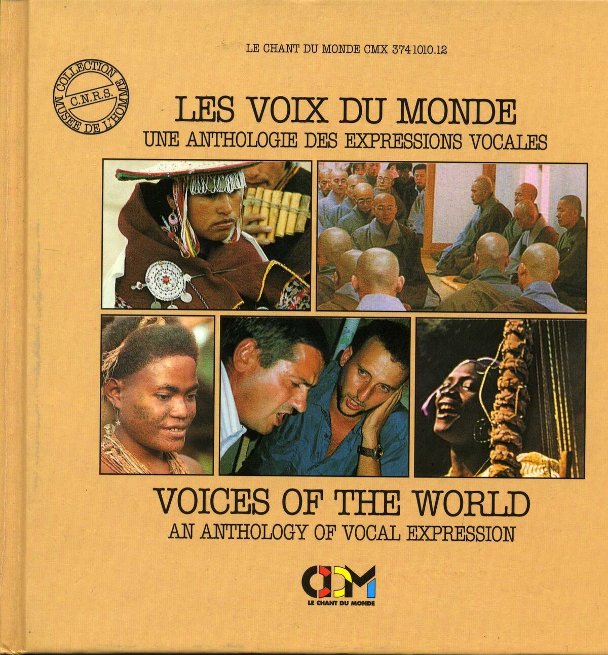 Les voix du monde : Une anthologie des expressions vocales (Voices of ...