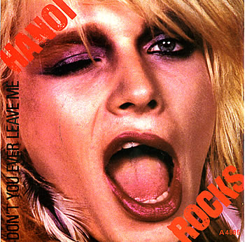 Don't You Ever Leave Me / Oil and Gasoline by Hanoi Rocks (Single, Glam ...