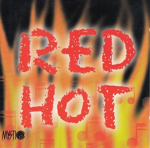Mystic Music Presents: Red Hot by Various Artists (Compilation; EMI ...