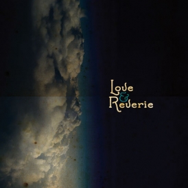 The Mapping by Love & Reverie (Album): Reviews, Ratings, Credits, Song ...