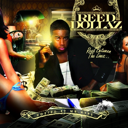 Reed Between the Lines by Reed Dollaz (Mixtape, Hardcore Hip Hop): Reviews, Ratings, Credits ...