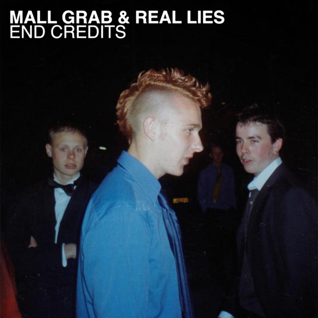 End Credits by Mall Grab & Real Lies (Single, Future Garage): Reviews ...