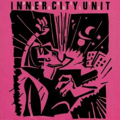 Punkadelic Plus... by Inner City Unit (Album; Anagram; CDM GRAM 198 ...
