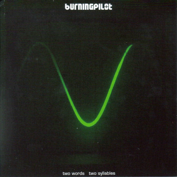 Best Burningpilot songs of all time - Rate Your Music