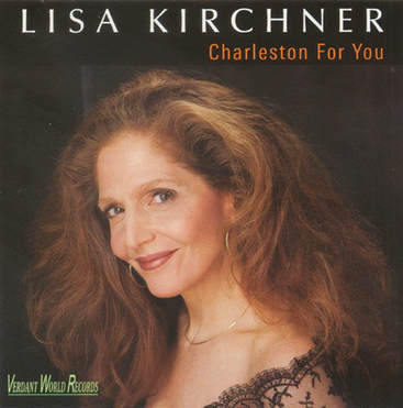 Charleston for You by Lisa Kirchner (Album): Reviews, Ratings, Credits ...