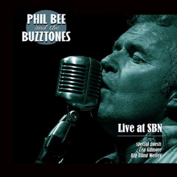 Live at SBN by Phil Bee (Album, Blues Rock): Reviews, Ratings, Credits ...