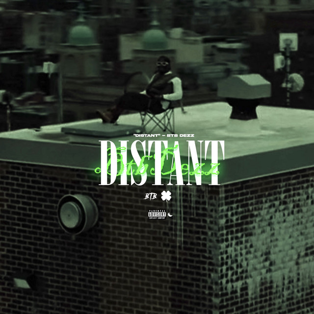 Distant by BTB Dezz (Single, East Coast Hip Hop): Reviews, Ratings ...