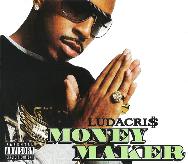 Money Maker by Ludacris (Single, Hip Hop): Reviews, Ratings, Credits ...