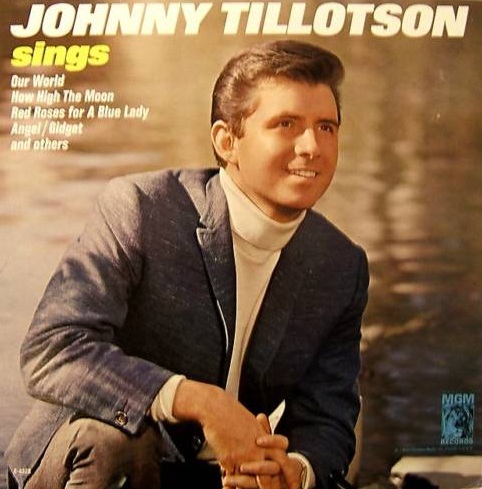 Johnny Tillotson Sings by Johnny Tillotson (Album): Reviews, Ratings, Credits, Song list - Rate ...