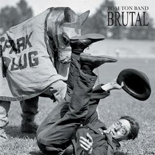 Brutal by Tom Ton Band (Album): Reviews, Ratings, Credits, Song list ...