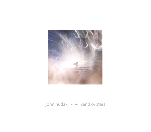 Sand or Stars by John Hudak (Album): Reviews, Ratings, Credits, Song ...