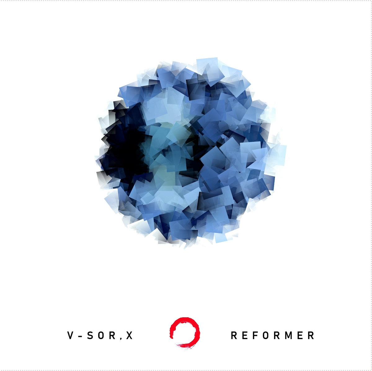 Reformer by V-Sor, X (Album, Coldwave): Reviews, Ratings, Credits, Song ...