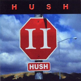 II by Hush (Album, AOR): Reviews, Ratings, Credits, Song list - Rate ...