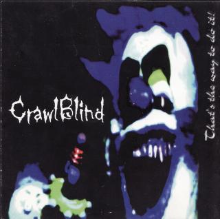 CrawlBlind Albums: songs, discography, biography, and listening guide ...