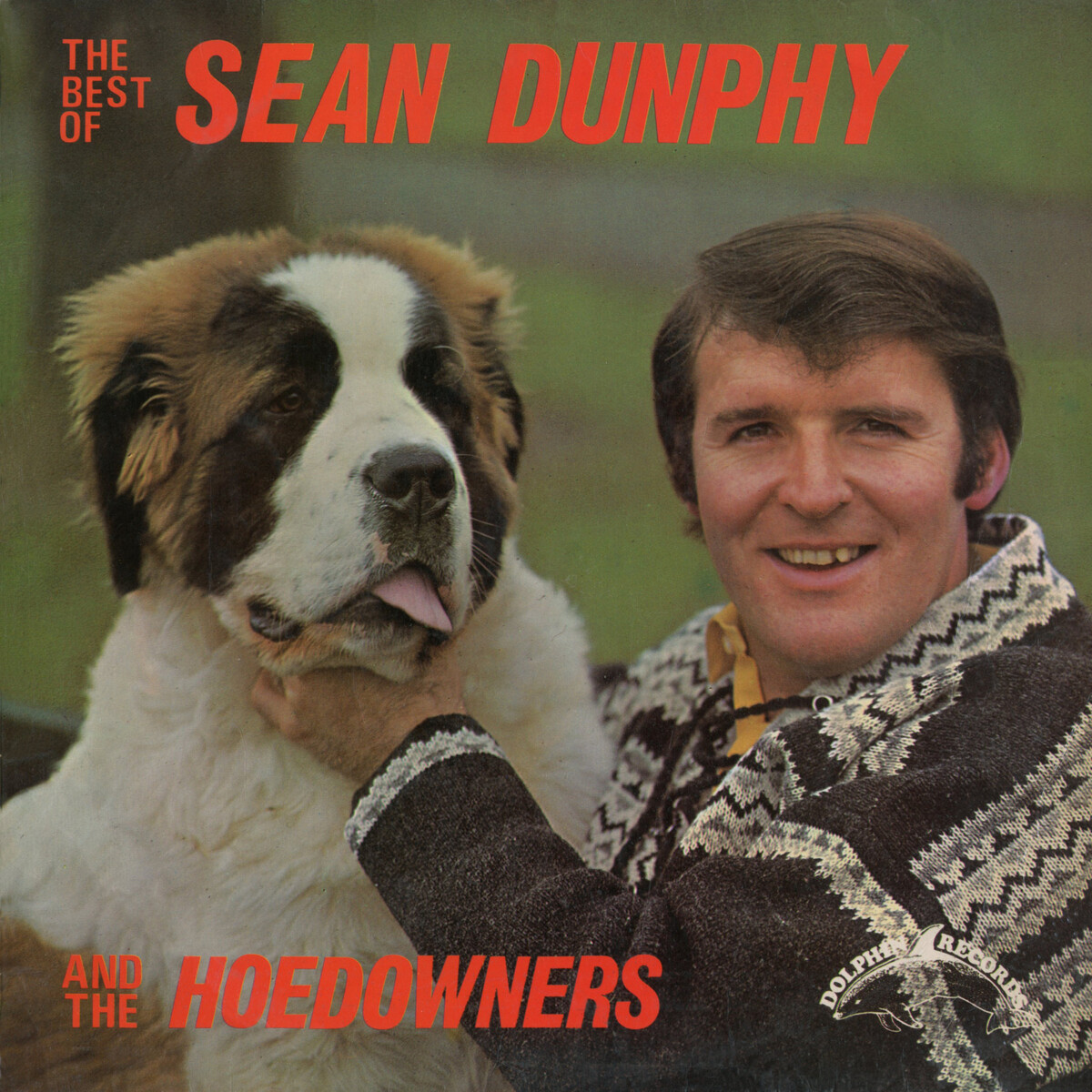 The Best of Sean Dunphy and The Hoedowners by Sean Dunphy & The ...