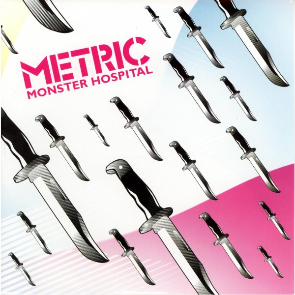 Monster Hospital / Dead Disco by Metric (Single, Post-Punk Revival ...