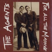 For All the Massive by The Agents (Album): Reviews, Ratings, Credits ...