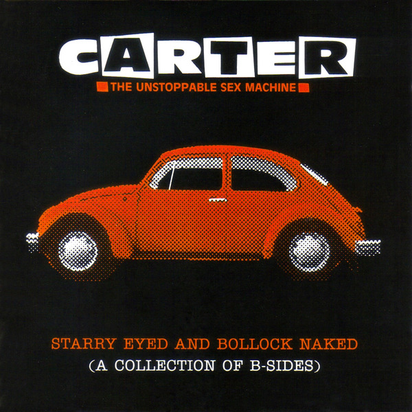 Starry Eyed and Bollock Naked by Carter the Unstoppable Sex Machine ...