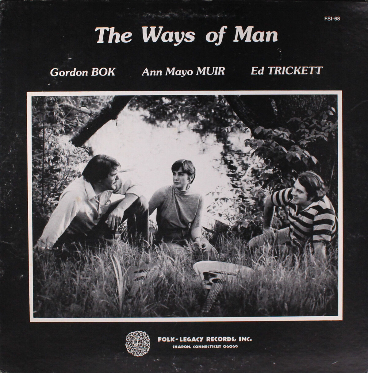 The Ways of Man by Gordon Bok, Ann Mayo Muir & Ed Trickett (Album; Folk ...