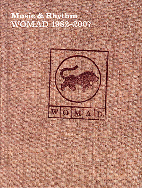 Music & Rhythm WOMAD 1982-2007 by Various Artists (Album, Mbalax ...