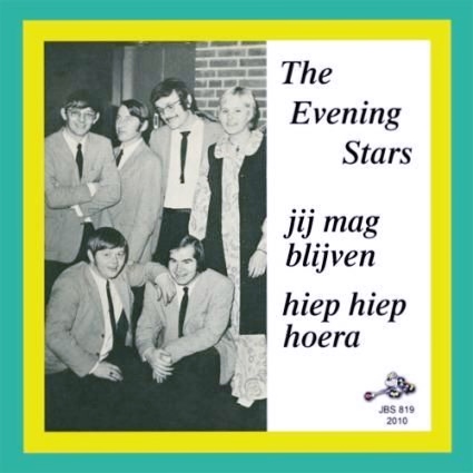 Jij mag blijven / Hiep hiep hoera by The Evening Stars (Single ...